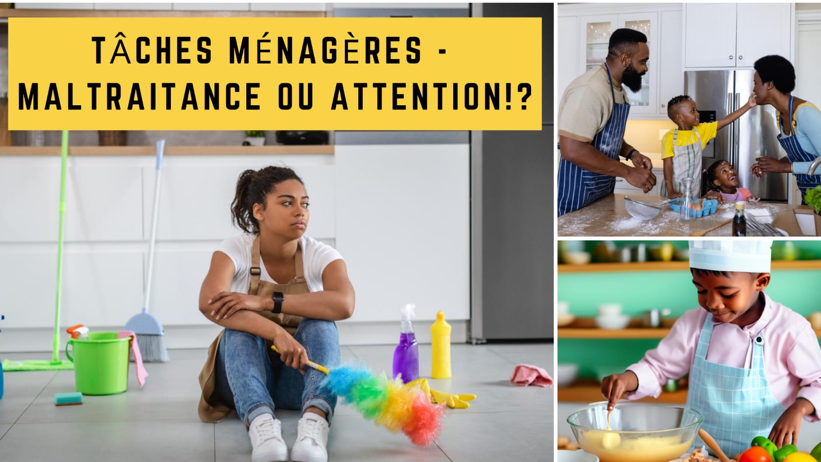 Tâches ménagères : Maltraitance ou Attention !? – bihirani
